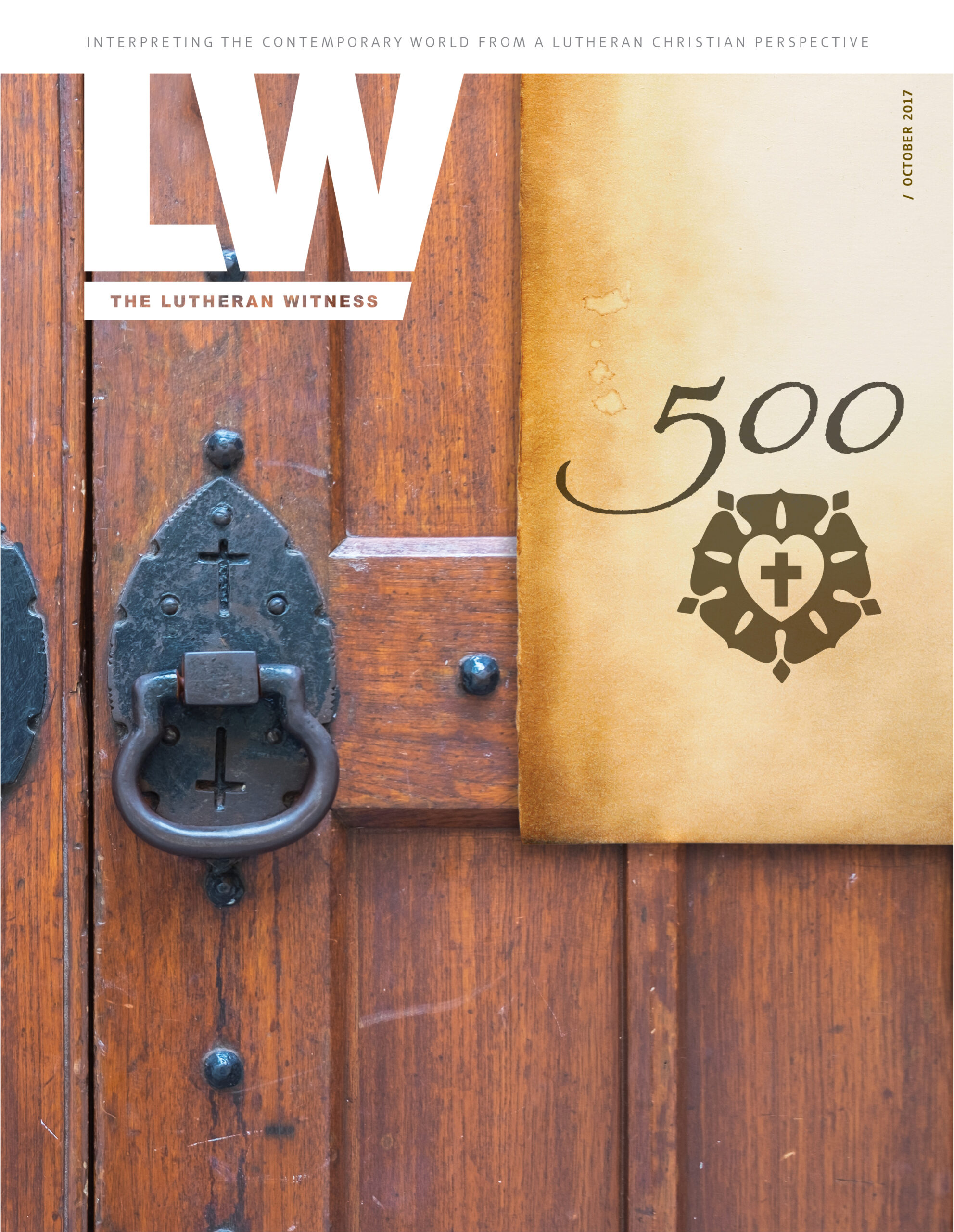 Lutheran Witness: October 2017 – The Lutheran Witness