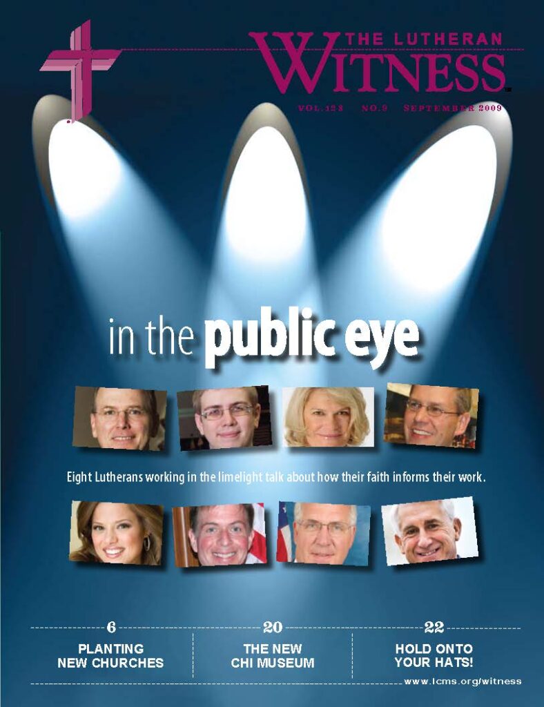 Lutheran Witness: September 2009 – The Lutheran Witness